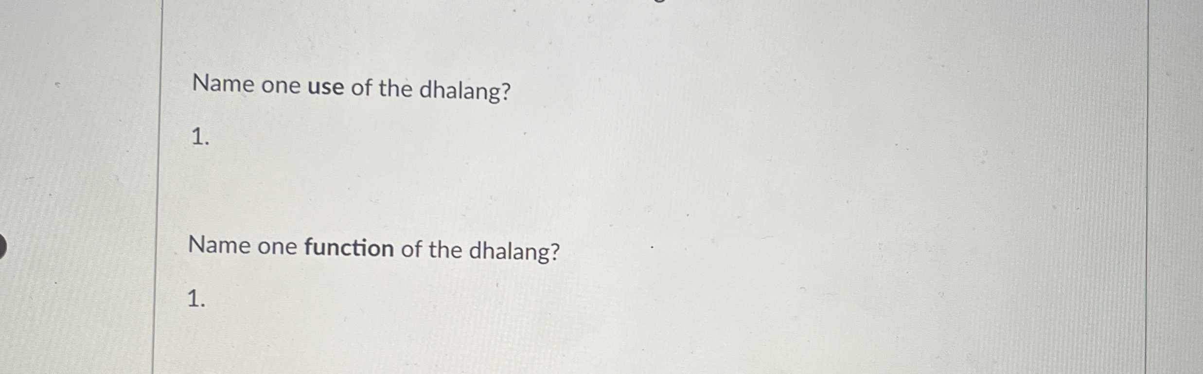 Solved Name one use of the dhalang?Name one function of the | Chegg.com