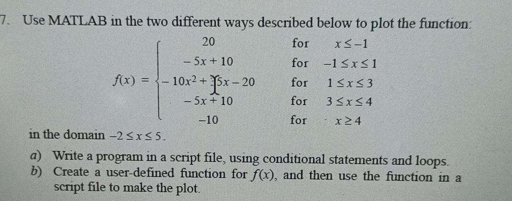 Solved Use MATLAB in the two different ways described below | Chegg.com