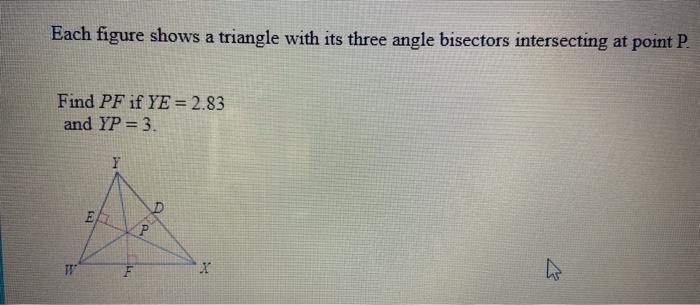 Solved Each Figure Shows A Triangle With Its Three Angle