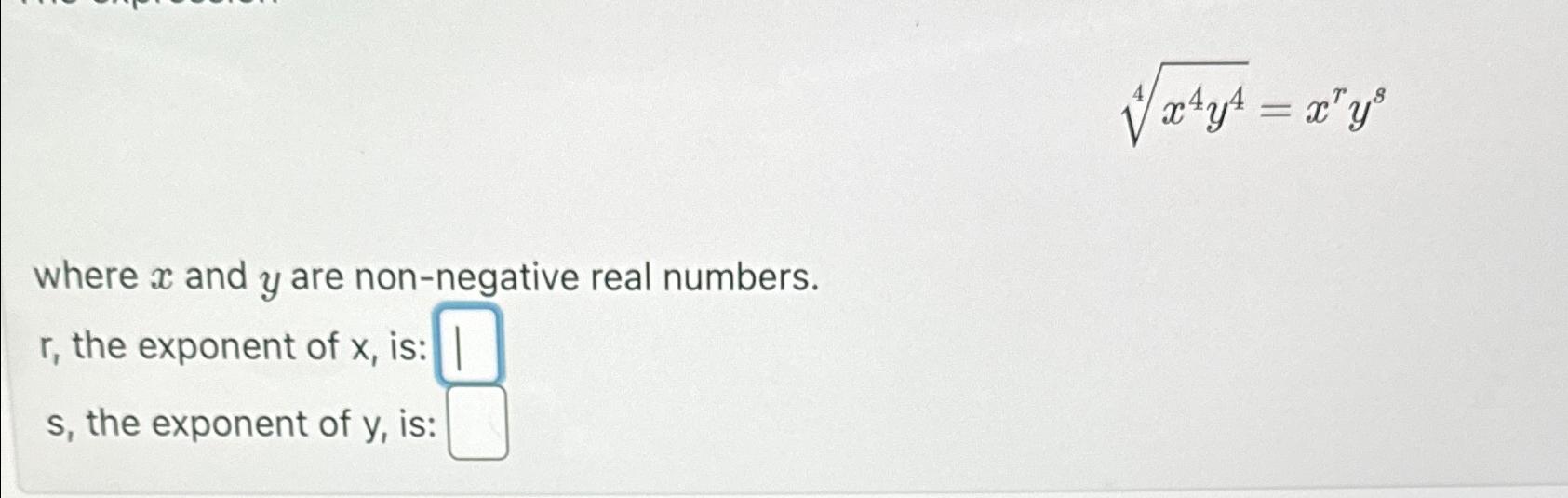 Solved x4y44=xryswhere x ﻿and y ﻿are non-negative real | Chegg.com