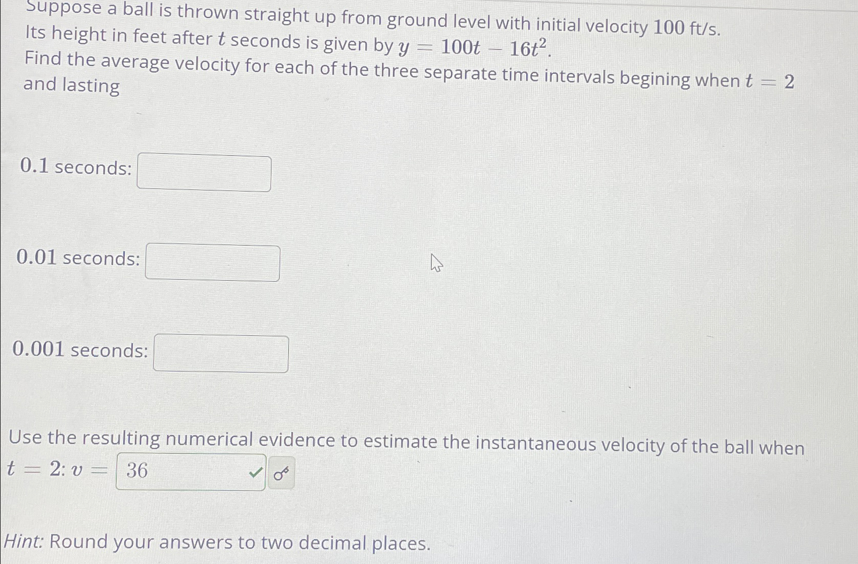 Solved Suppose a ball is thrown straight up from ground | Chegg.com