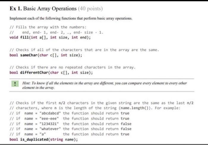 Solved Ex 1. Basic Array Operations (40 points) Implement | Chegg.com