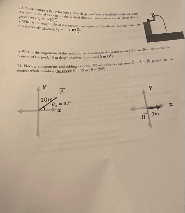 Solved 10. Divers compete by diving into a 10 m deep pool | Chegg.com