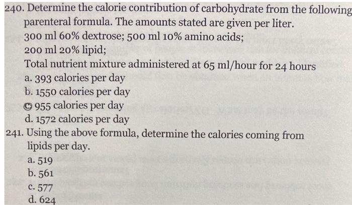Solved 240. Determine the calorie contribution of | Chegg.com