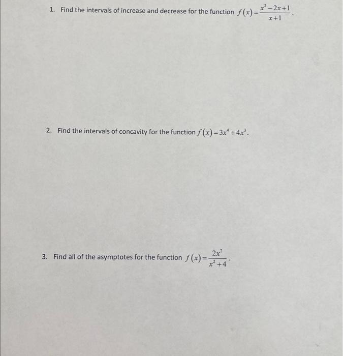 Solved 1. Find the intervals of increase and decrease for | Chegg.com