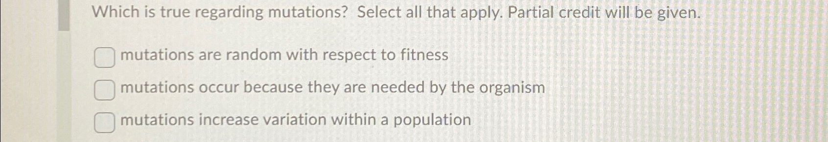 Solved Which is true regarding mutations? Select all that | Chegg.com