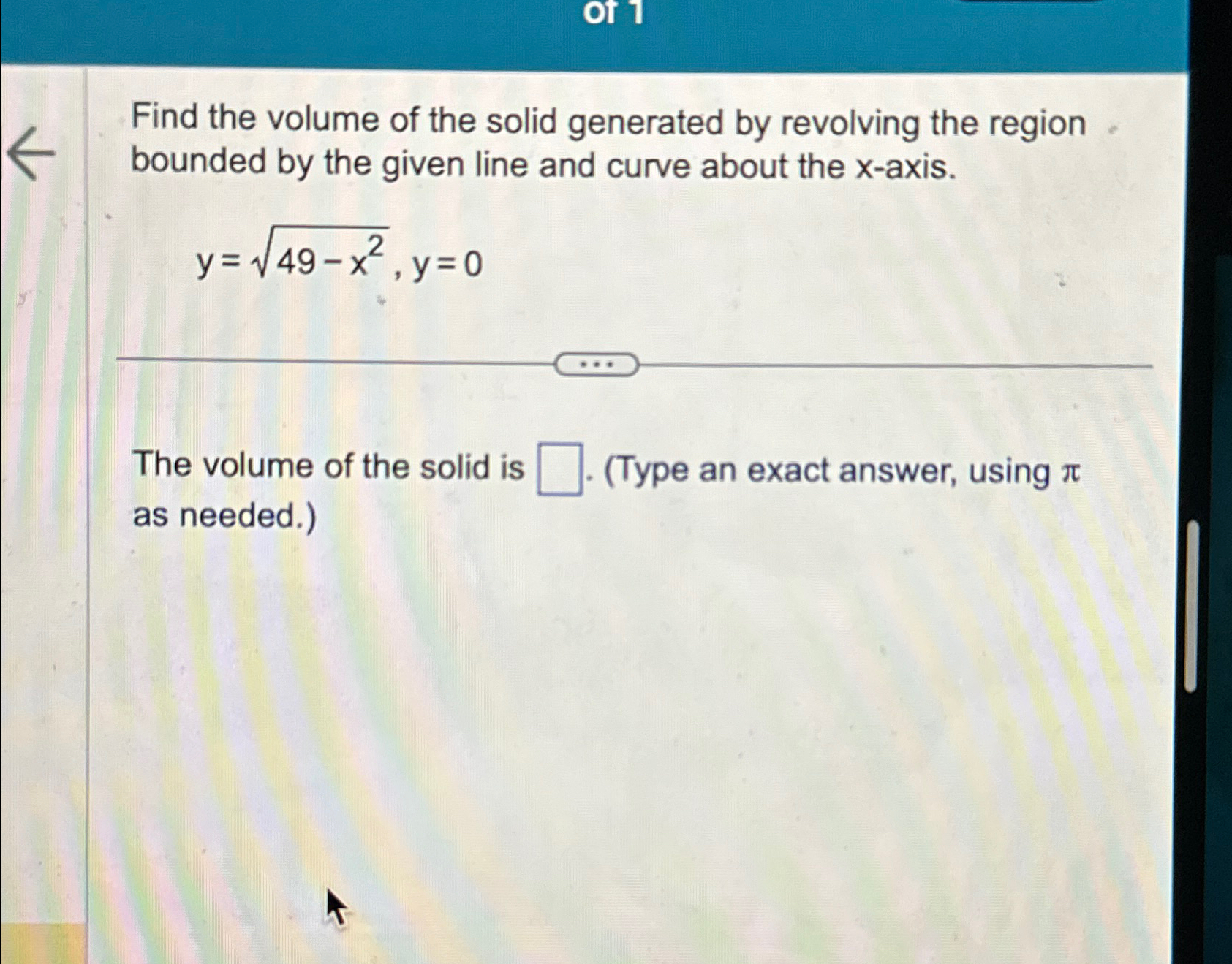Solved Find the volume of the solid generated by revolving | Chegg.com