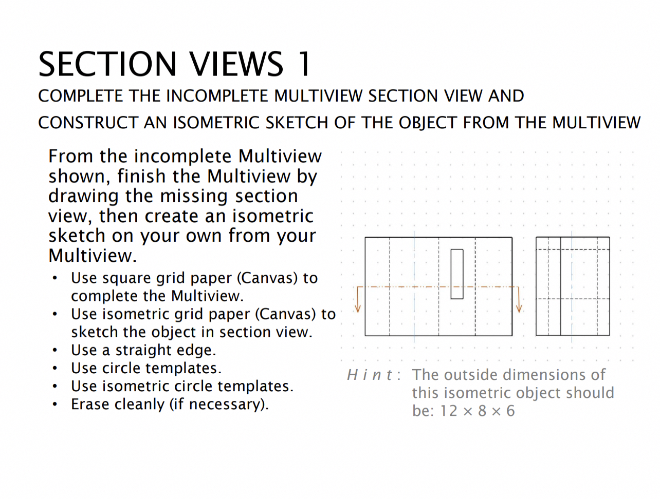 Solved SECTION VIEWS 1COMPLETE THE INCOMPLETE MULTIVIEW | Chegg.com