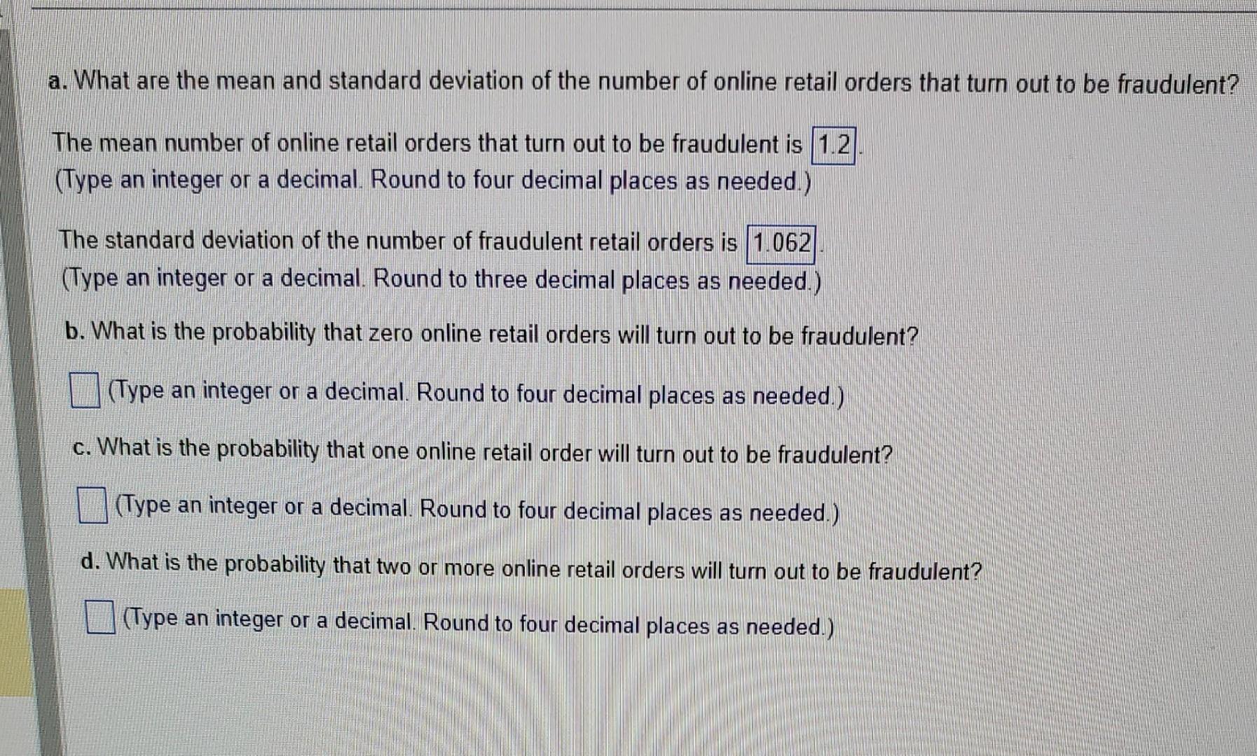 Solved Past records indicate that the probability of online | Chegg.com