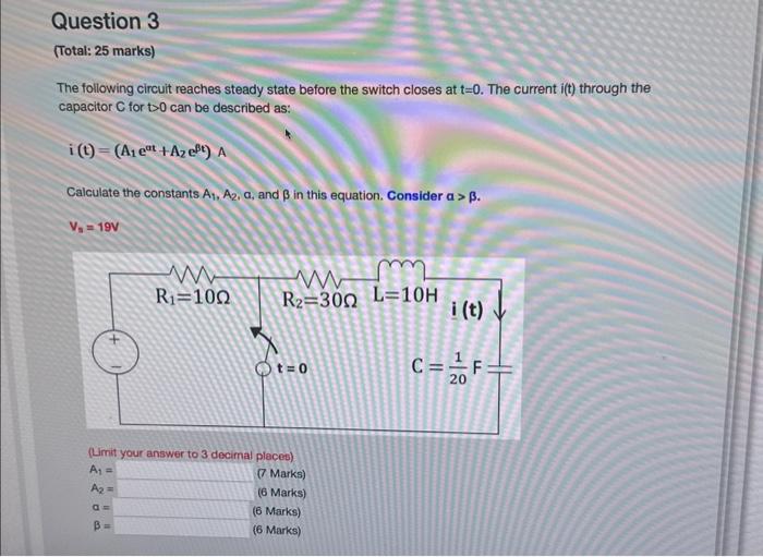 Solved The following circuit reaches steady state before the | Chegg.com