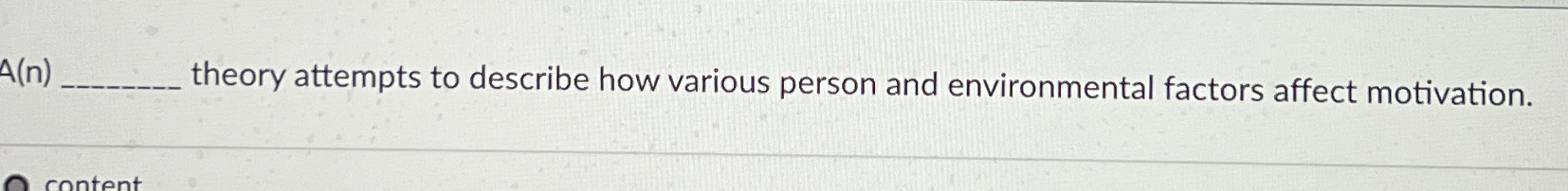 Solved A(n)theory attempts to describe how various person | Chegg.com