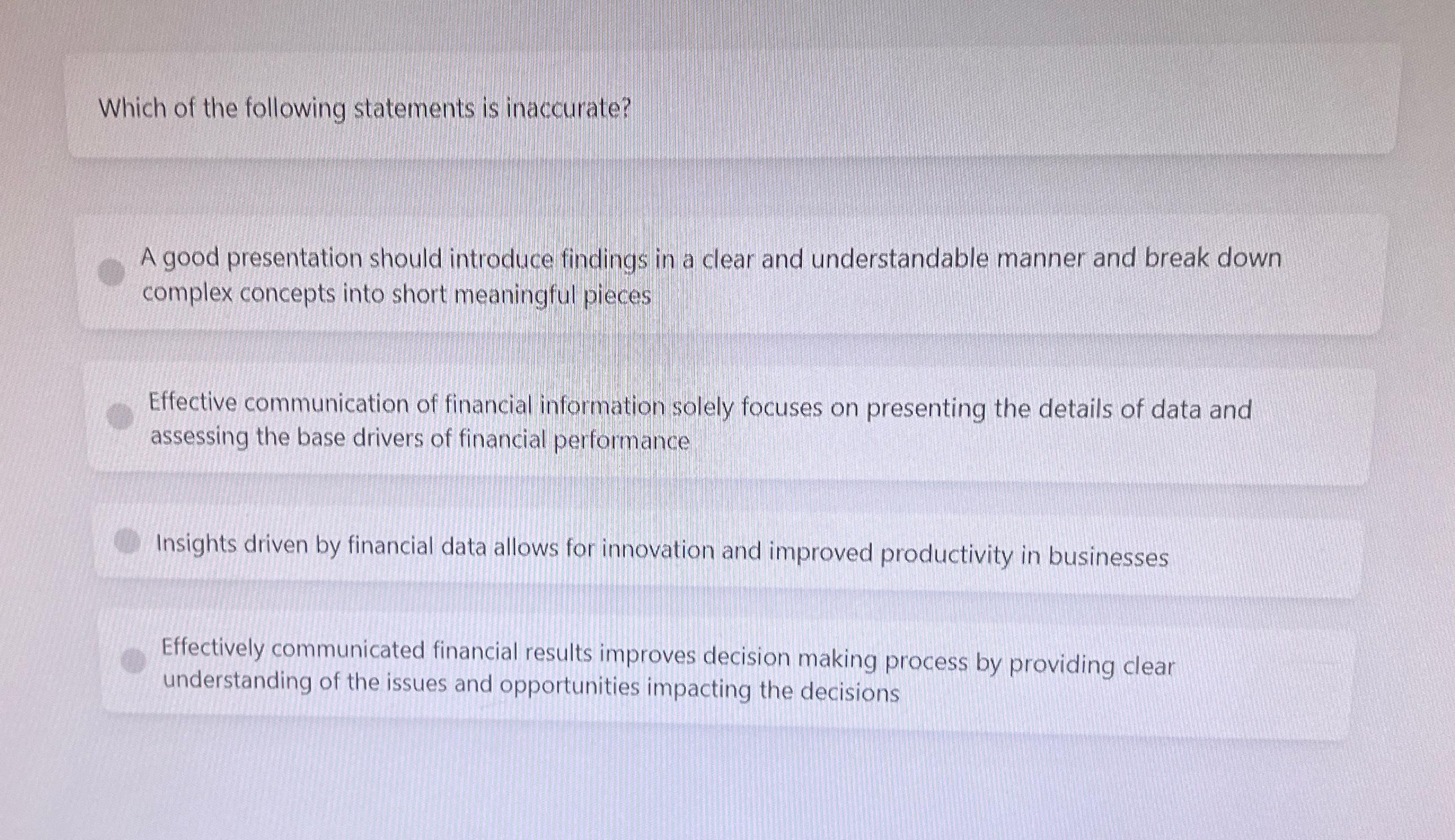 Solved Which of the following statements is inaccurate?A | Chegg.com