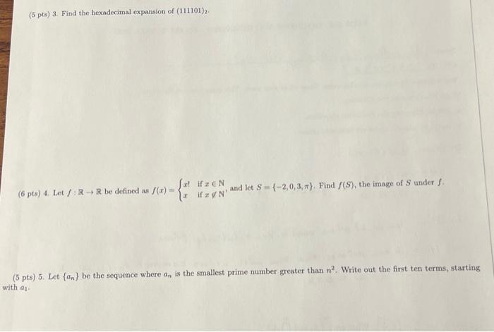 Solved (5 pts) 3. Find the hexadecimal expansion of | Chegg.com