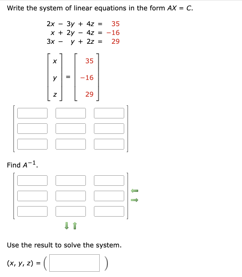 Solved by an EXPERT Write the system of ﻿linear equations in ﻿the form | Chegg.com