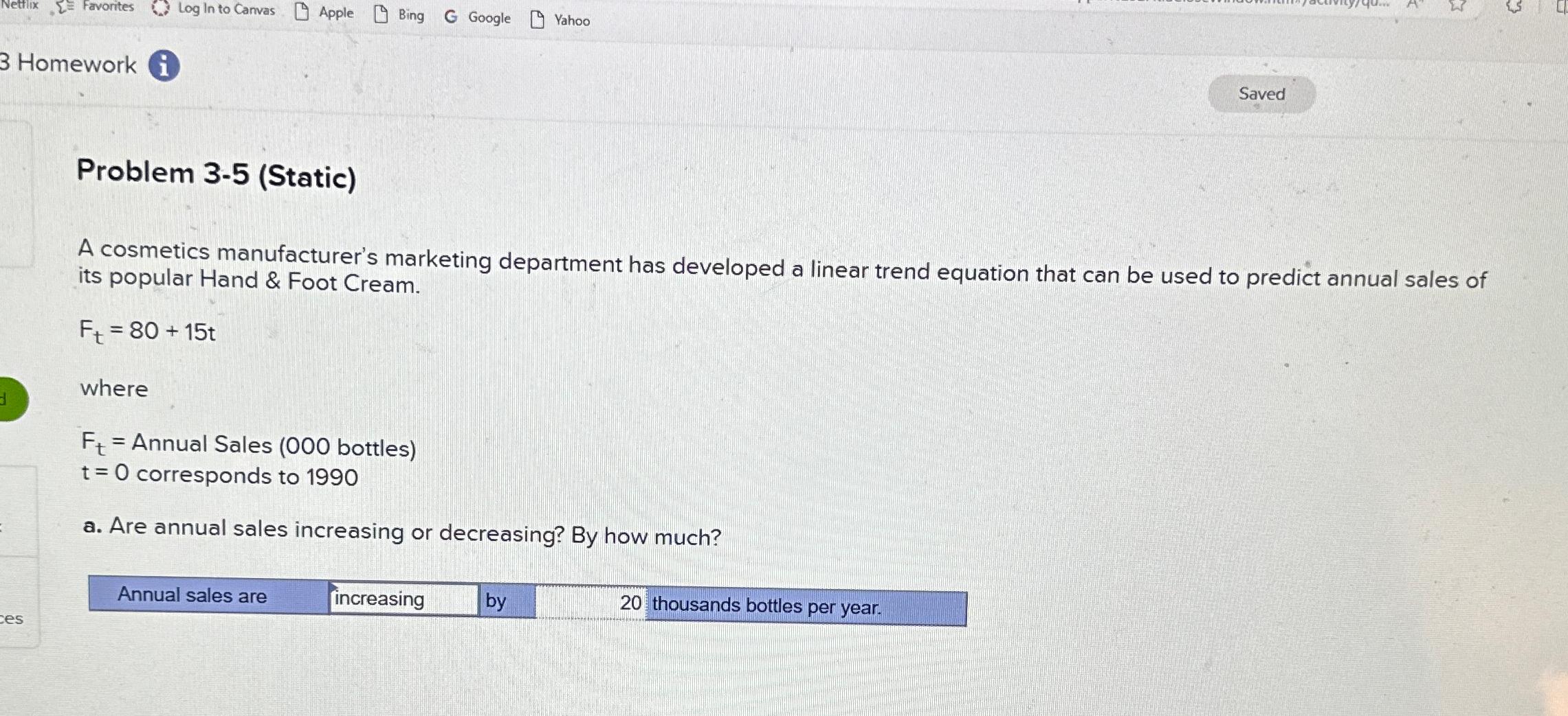 Solved 3 ﻿HomeworkProblem 3-5 (Static)A cosmetics | Chegg.com