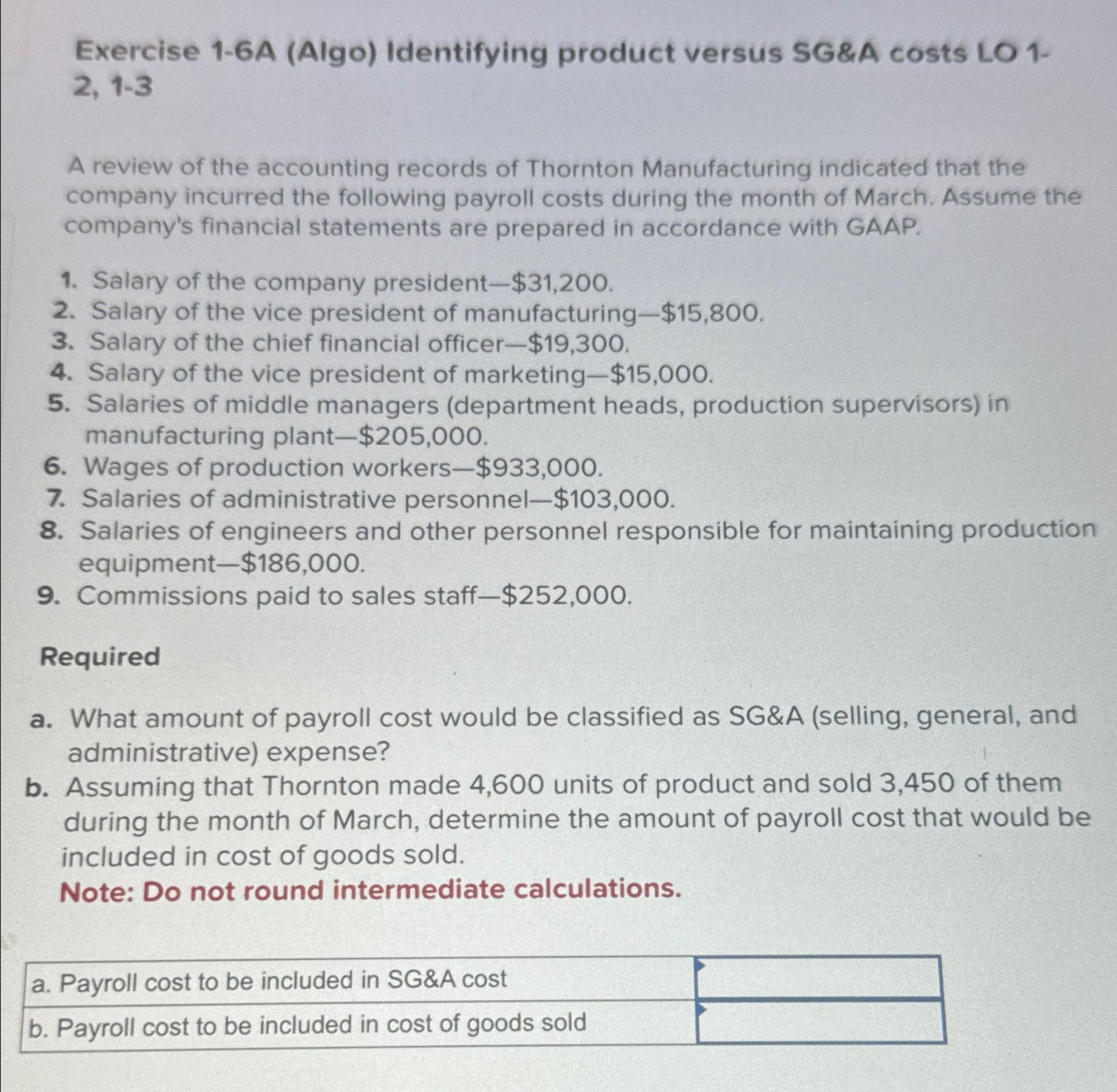 Solved Exercise 1-6A (Algo) ﻿Identifying product versus SG&A | Chegg.com