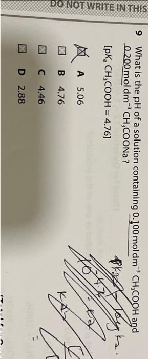 Solved DO NOT WRITE IN THIS 9 What is the pH of a solution | Chegg.com
