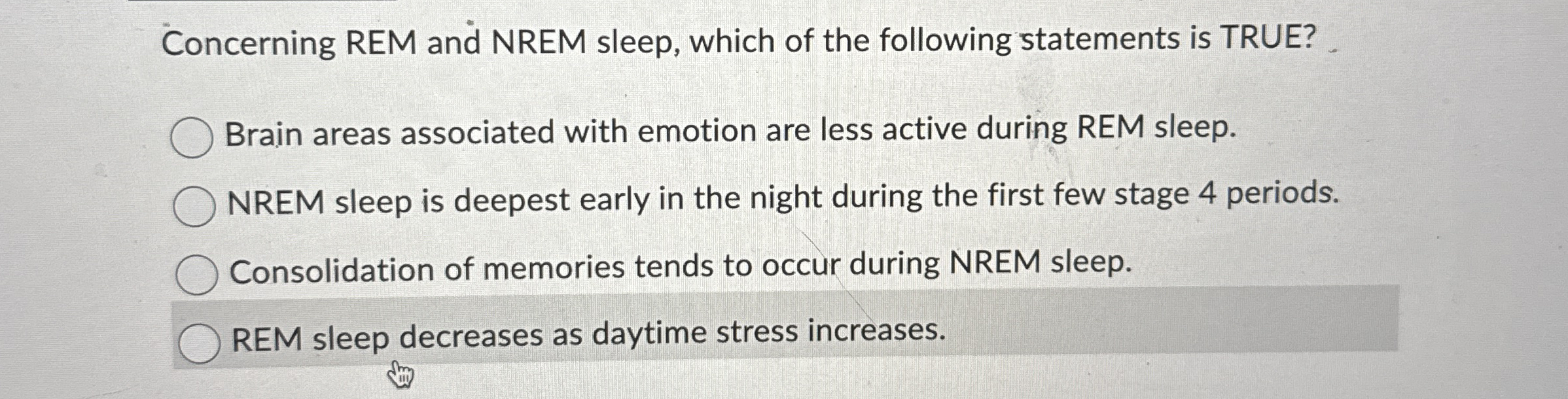Solved Concerning REM and NREM sleep, which of the following | Chegg.com