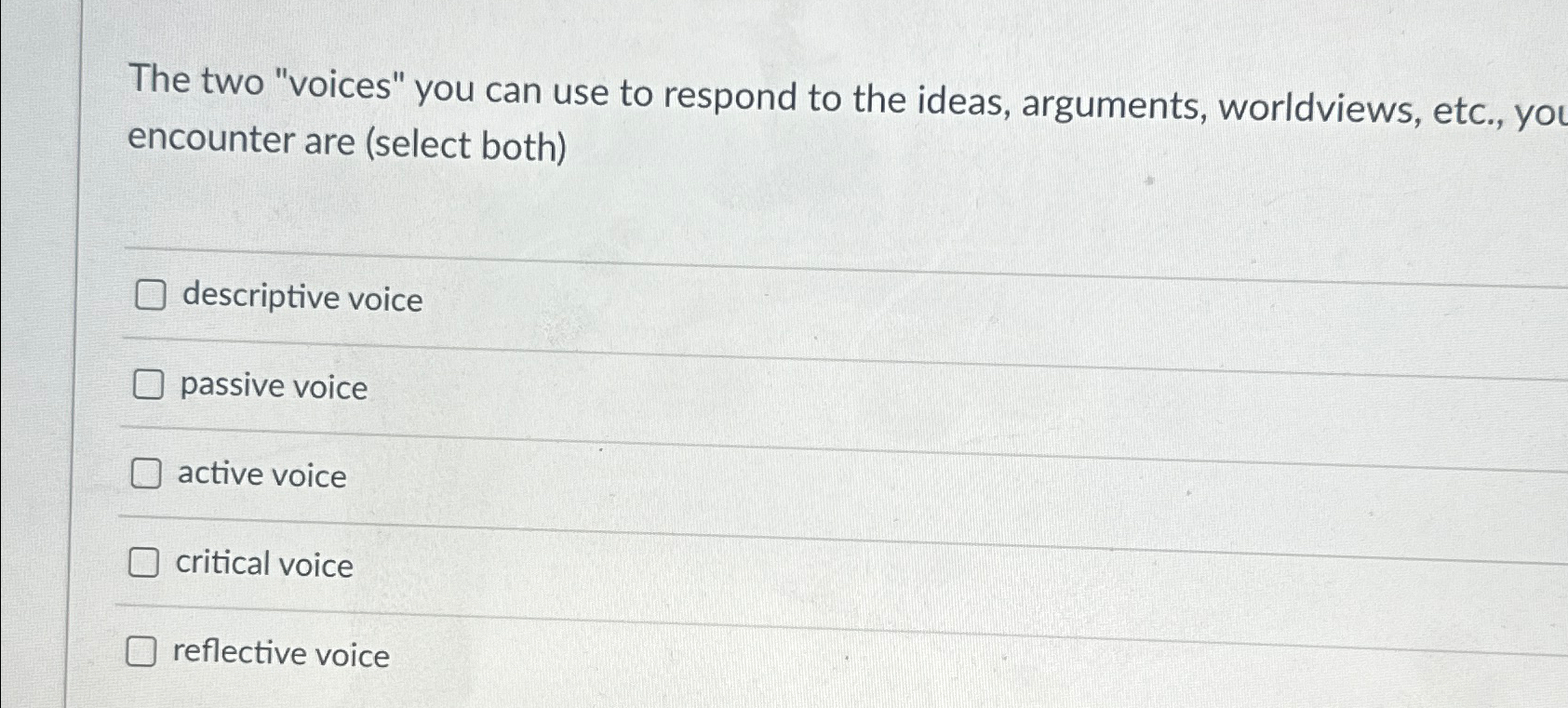 Solved The two "voices" you can use to respond to the ideas, | Chegg.com