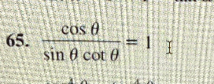 Solved cos Ꮎ 65. sin Ꮎ cot Ꮎ | Chegg.com