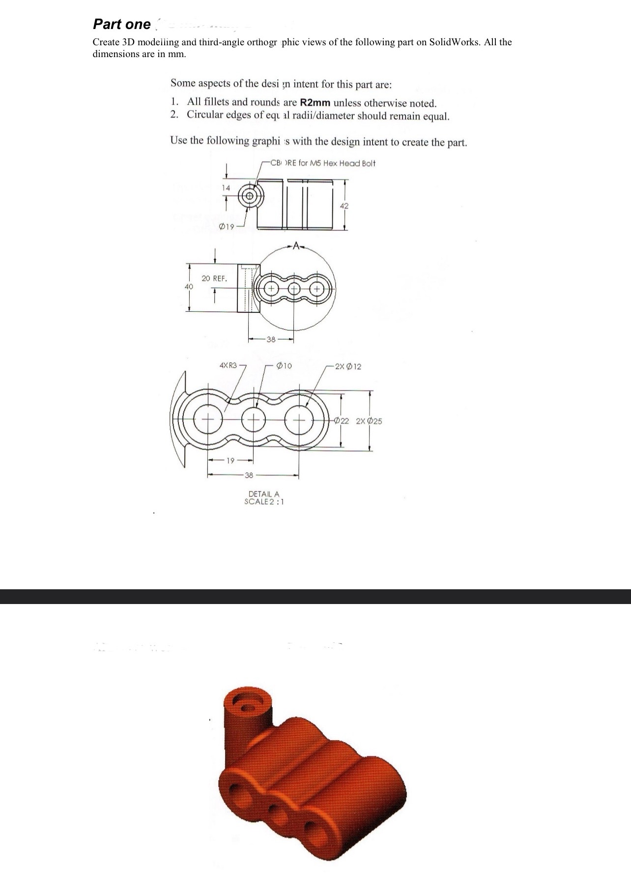 Solved Part oneCreate 3D modelling and third-angle orthogr | Chegg.com