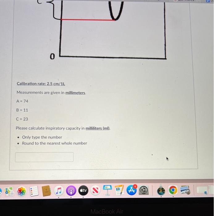 Solved Calibration rate: 2.5 cm/1 L Measurements are given | Chegg.com