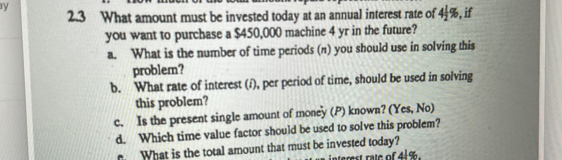Solved 23 ﻿What amount must be invested today at an annual | Chegg.com