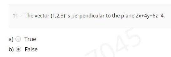Solved 11 - The vector (1,2,3) is perpendicular to the plane | Chegg.com