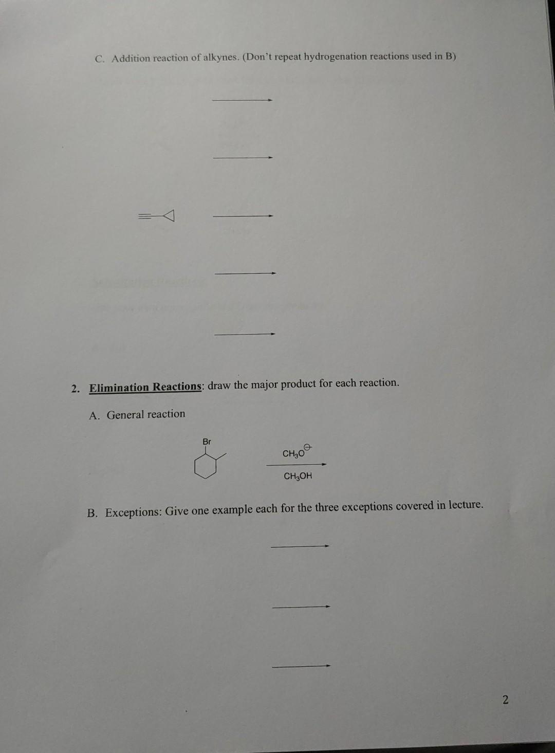 Solved 1. Addition Reactions: Write the reagents on the | Chegg.com