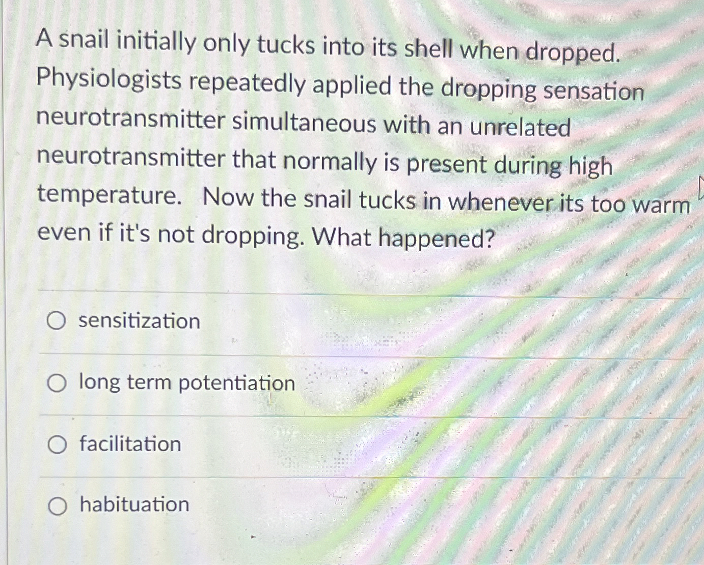 Solved A snail initially only tucks into its shell when | Chegg.com