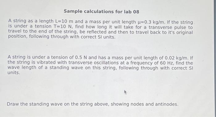 Solved A string as a length L=10 m and a mass per unit | Chegg.com