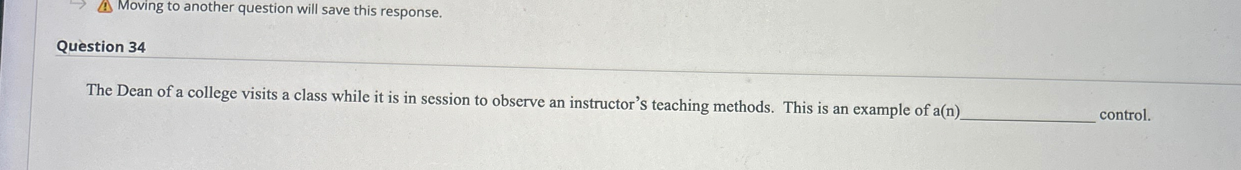 Solved The Dean of a college visits a class while it is in | Chegg.com