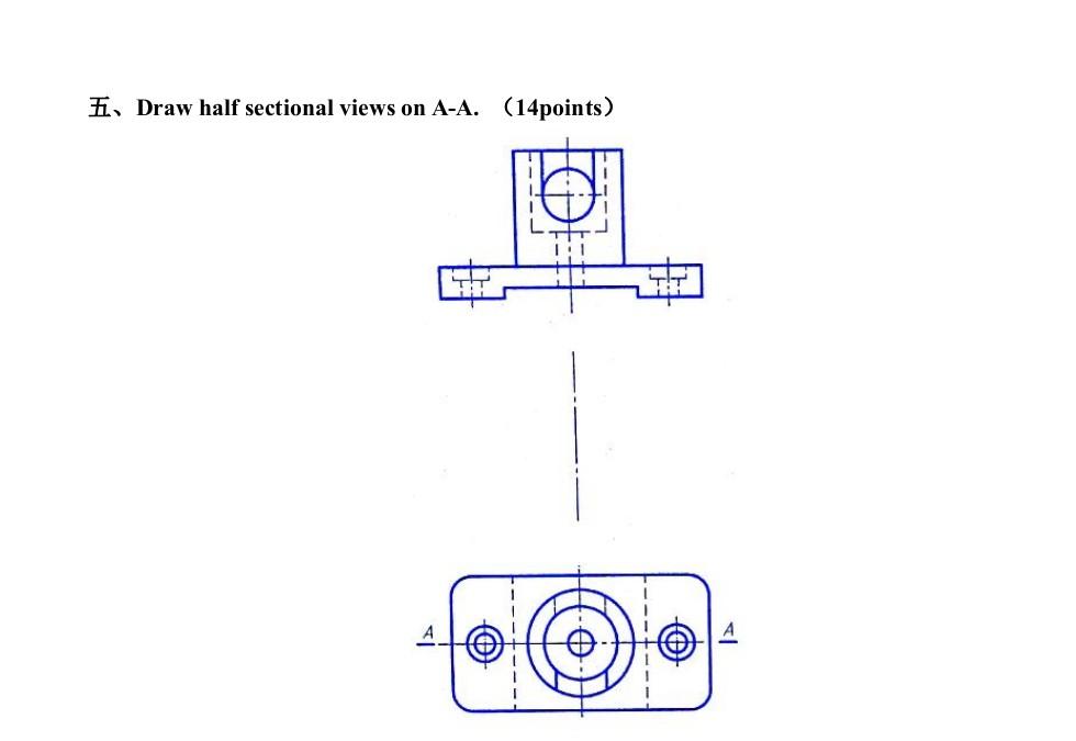 Solved Draw half sectional views on A-A. (14points) | Chegg.com