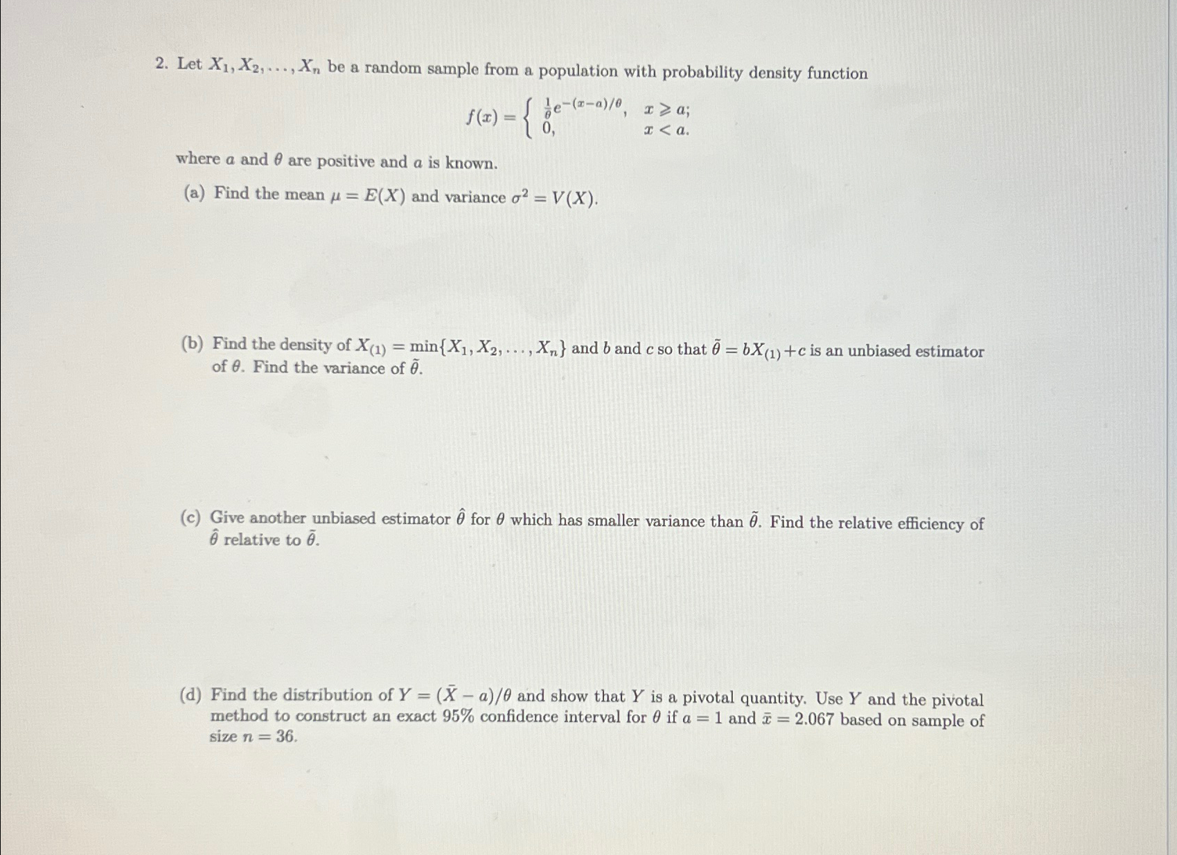 Solved Let x1,x2,dots,xn ﻿be a random sample from a | Chegg.com