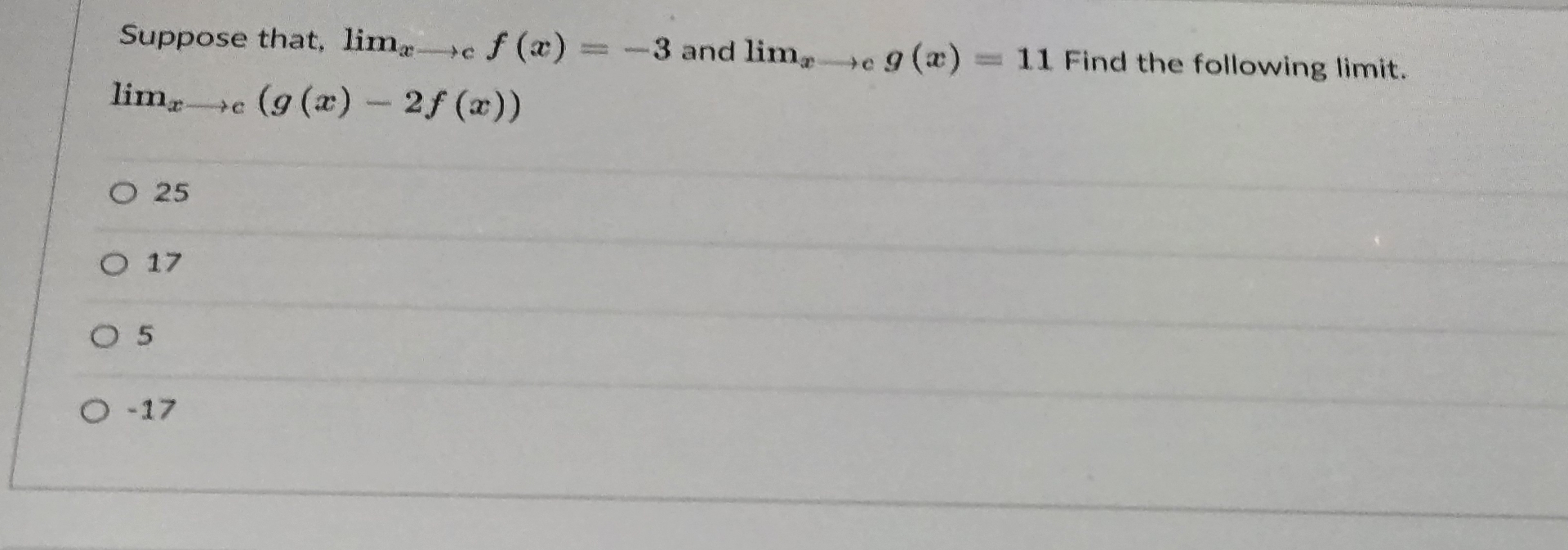 Solved Suppose that, limx→cf(x)=-3 ﻿and limx→cg(x)=11 ﻿Find | Chegg.com