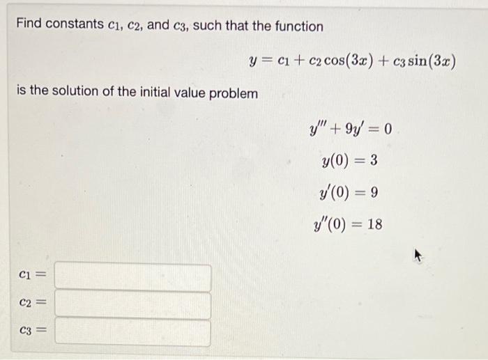 Solved Find constants ci, c2, and c3, such that the function | Chegg.com