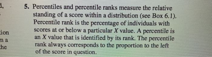 5. Percentiles and percentile ranks measure the | Chegg.com