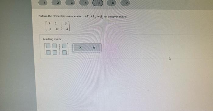 Solved Perform the elementary row operation −4R1+R2→R2 an | Chegg.com