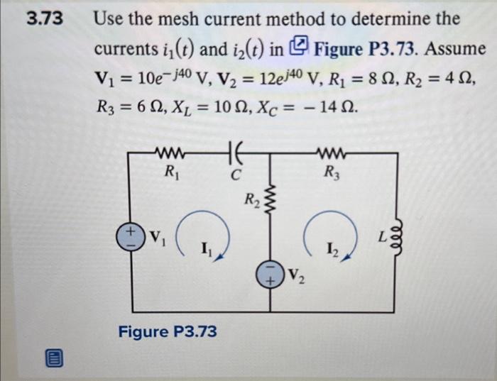 Solved Use the mesh current method to determine the currents | Chegg.com