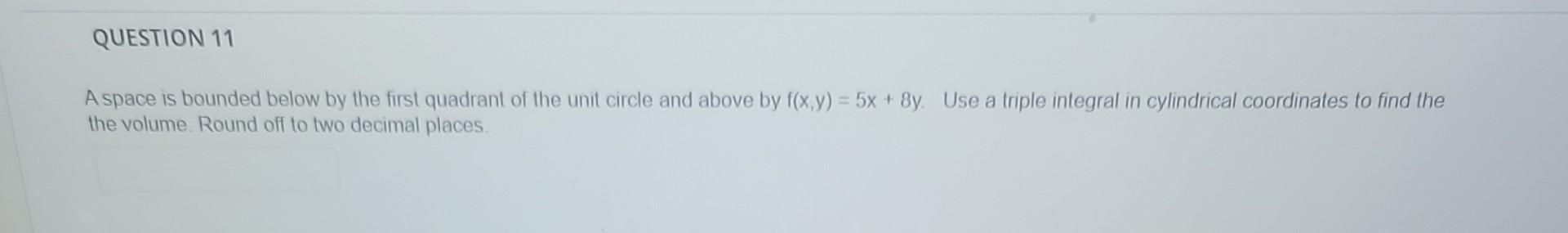 Solved A space is bounded below by the first quadrant of the | Chegg.com