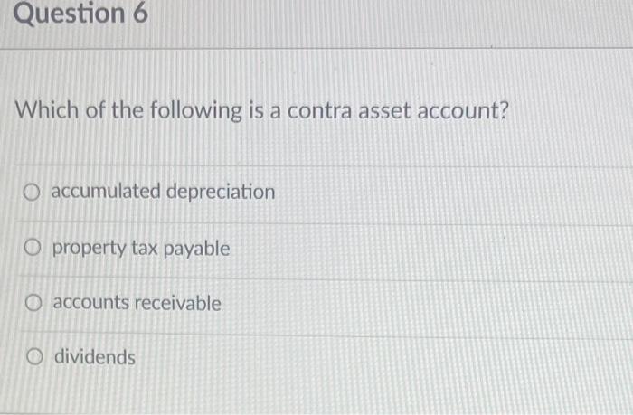 Solved Which of the following is a contra asset account? | Chegg.com