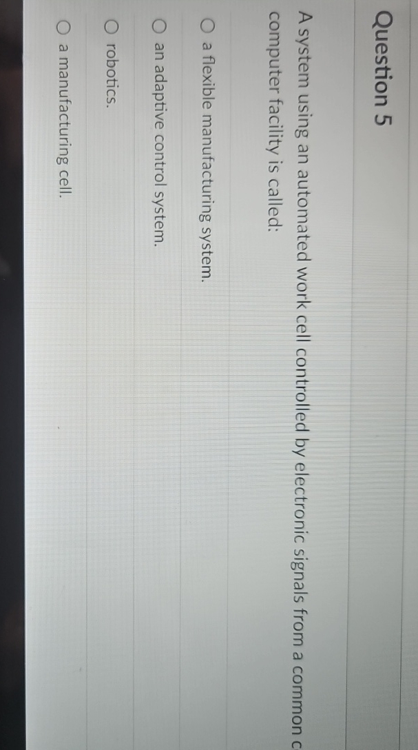 Solved Question 5A system using an automated work cell | Chegg.com