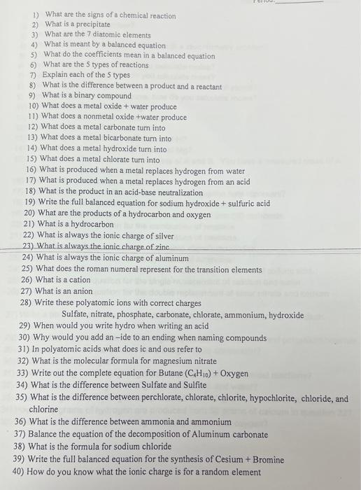 Solved 1) What are the signs of a chemical reaction 2) What | Chegg.com