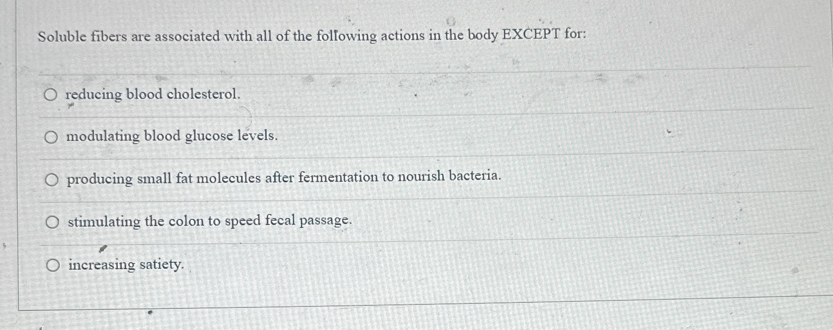 Solved Soluble fibers are associated with all of the | Chegg.com