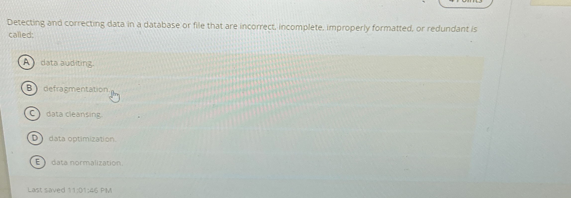 Solved Detecting and correcting data in a database or file | Chegg.com