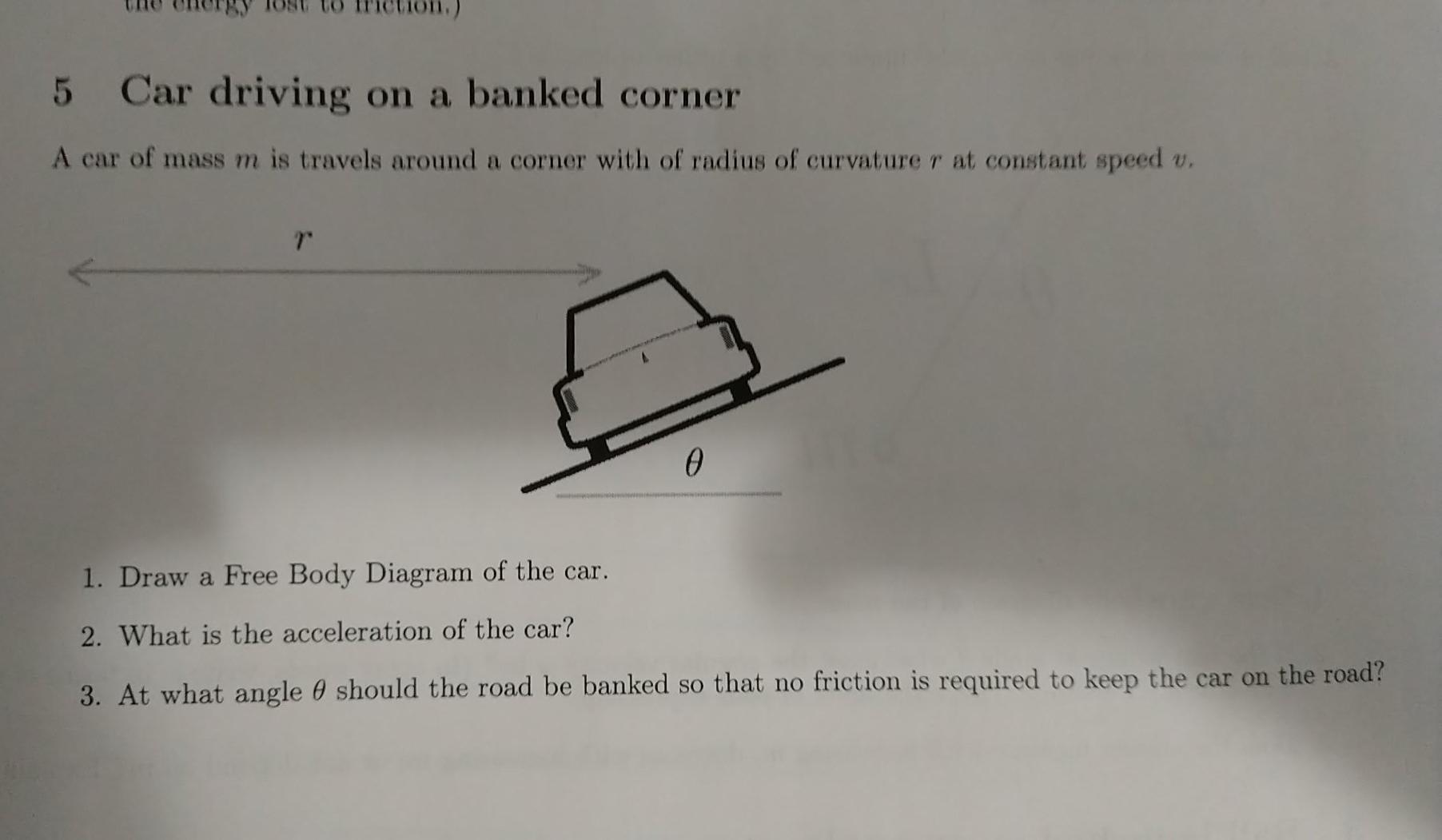 Solved 5 Car driving on a banked corner A car of mass m is | Chegg.com