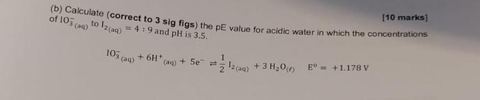 Solved (b) Calculate (correct to 3 sig figs) the pE value | Chegg.com