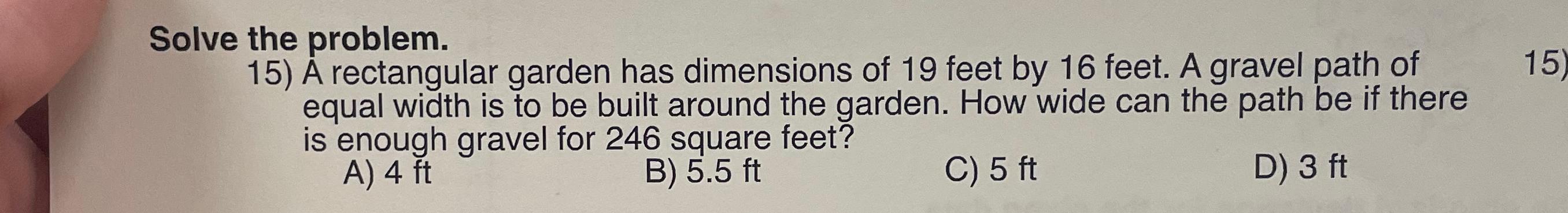 Solved Solve the problem.A rectangular garden has dimensions | Chegg.com