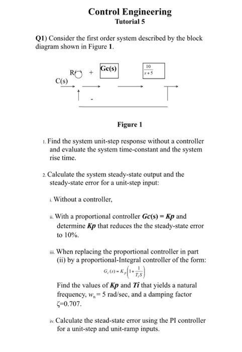 Solved Control Engineering Tutorial 5 Q1) Consider the first | Chegg.com