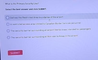 Solved What is the Primary Security Line?Select the best | Chegg.com